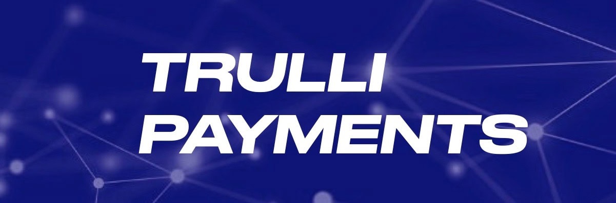 Business Profile: Trulli Payments - Daily News Network