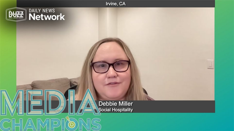“Media Champions” with Debbie Miller of Social Hospitality - Daily News ...
