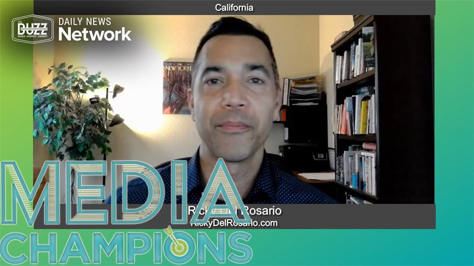 “Media Champions” with Ricky Del Rosario of RickyDelRosario.com - Daily ...