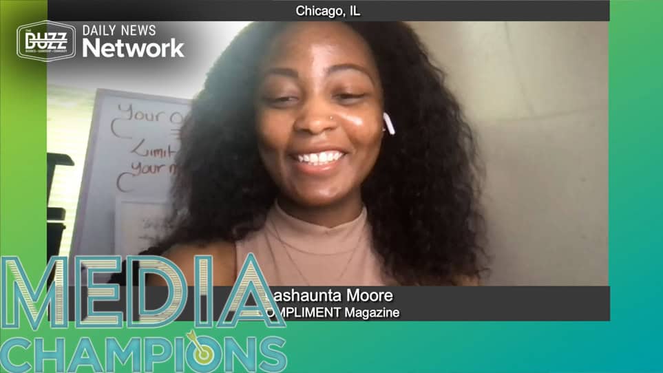 Media Champions with Lashaunta Moore of COMPLIMENT Magazine - Daily ...