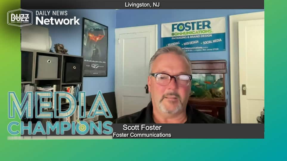 Media Champions with Scott Foster of Foster Communications - Daily News ...