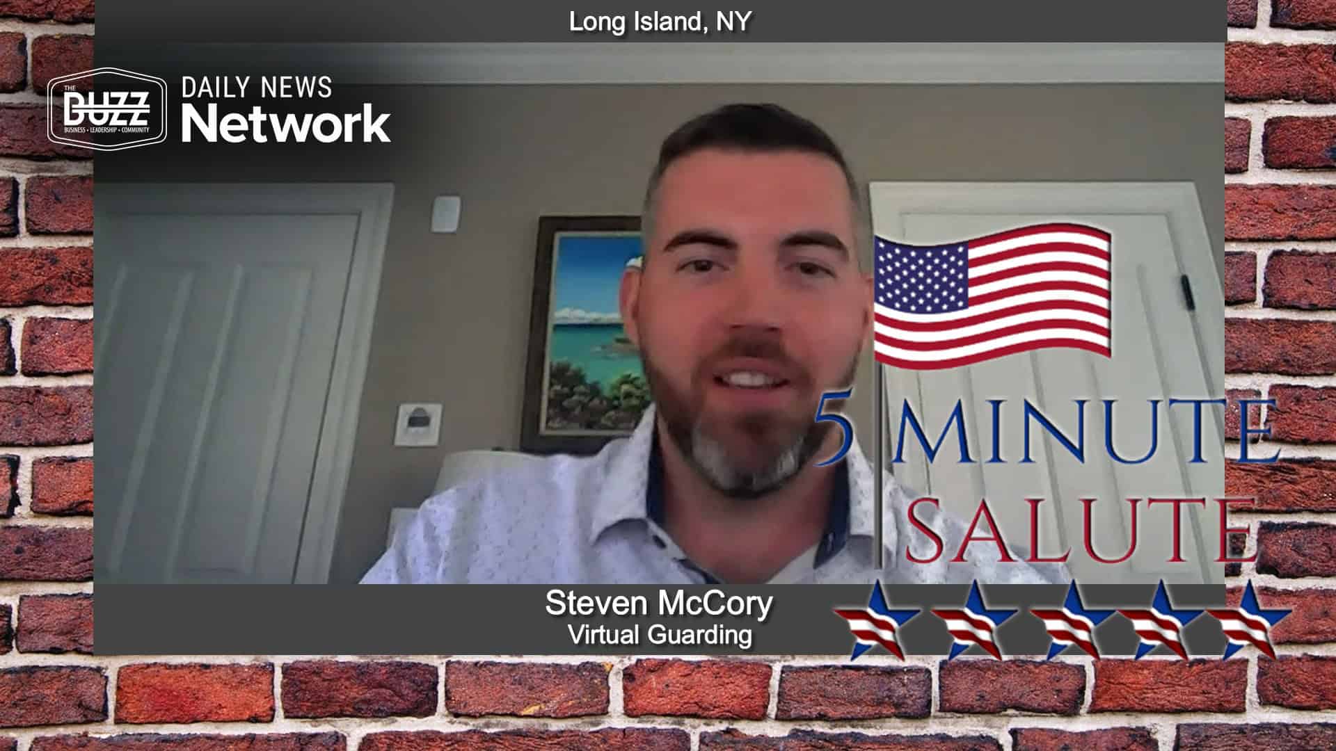 5 Minute Salute with Steve McCory of Virtual Guarding - Daily News Network