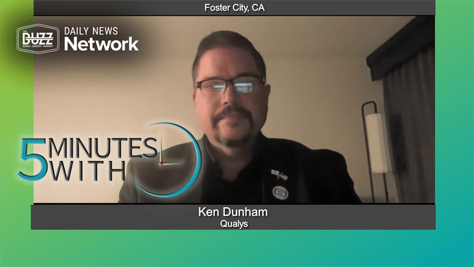5 Minutes With Ken Dunham of Qualys - Daily News Network