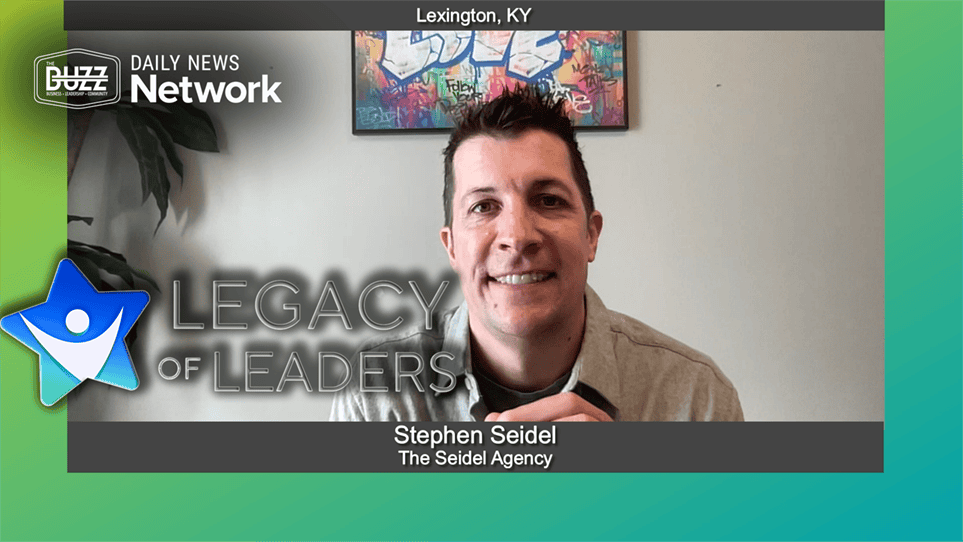 Legacy of Leaders with Stephen Seidel of The Seidel Agency - Daily News ...