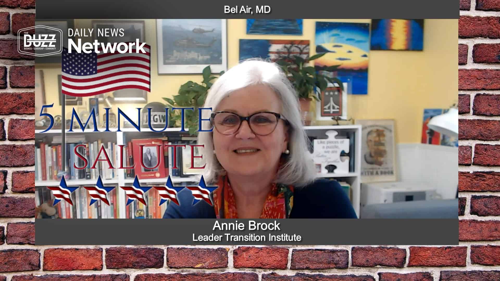 5 Minute Salute with Annie Brock of Leader Transition Institute - Daily ...