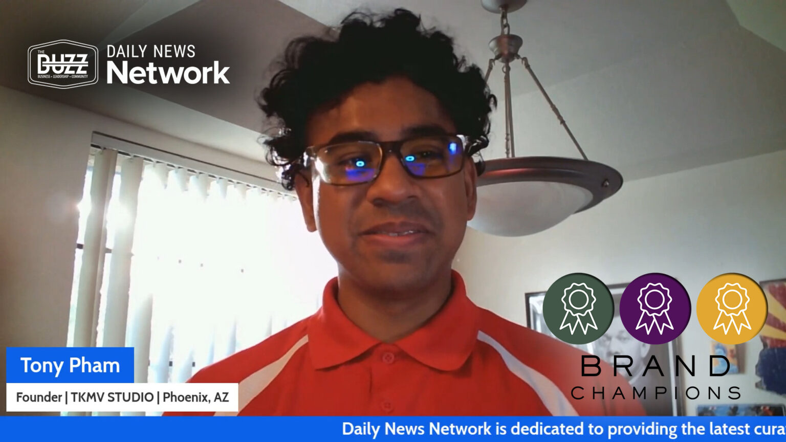 Brand Champions with Tony Pham of TKMV STUDIO - Daily News Network